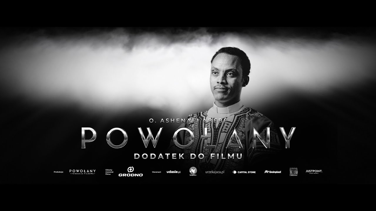 POWOŁANY - CHRZEST - OTWIERA SIĘ NIEBO / O. ASHENAFI ABEBE - YouTube