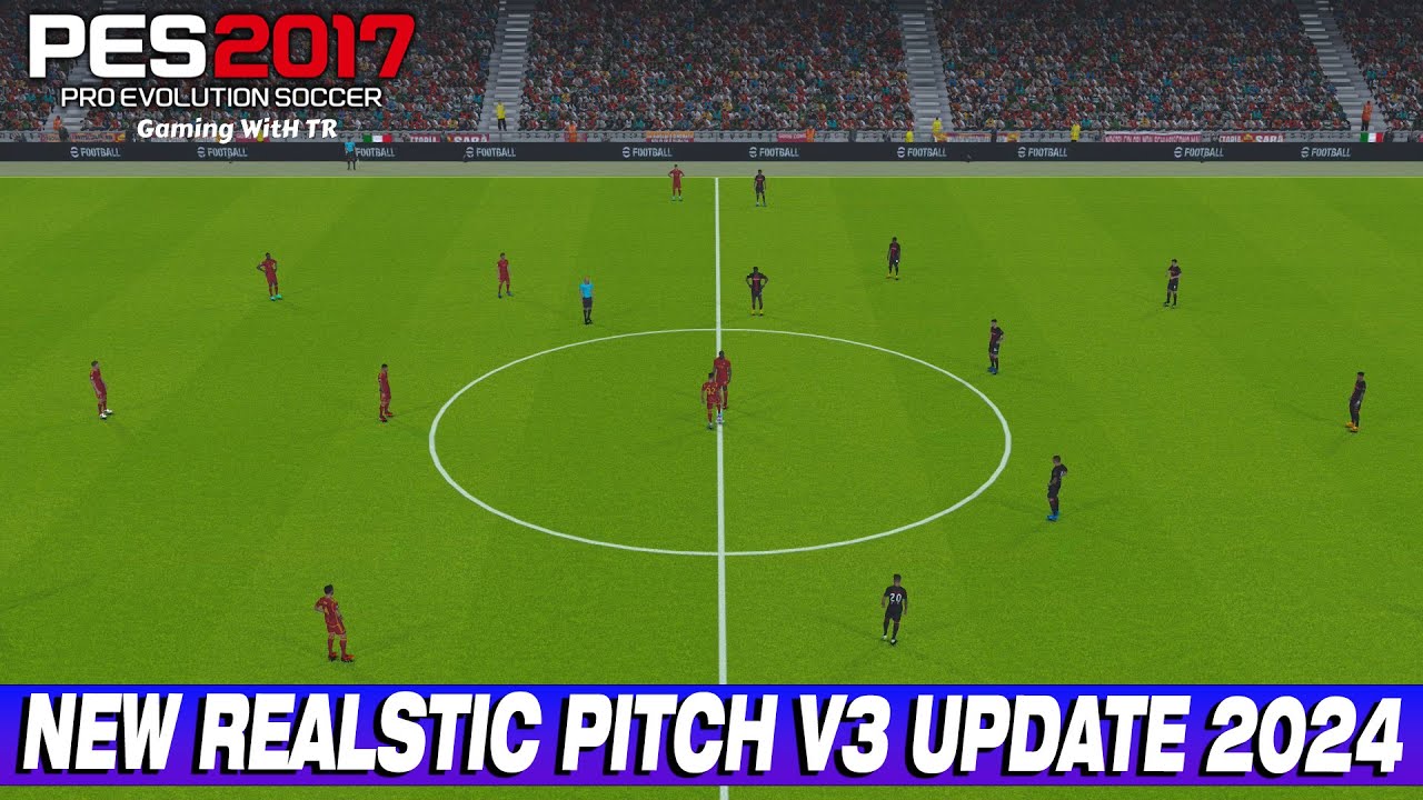 PES 2017 NEW REALISTIC ALS PITCH V3 UPDATE 2024 - YouTube