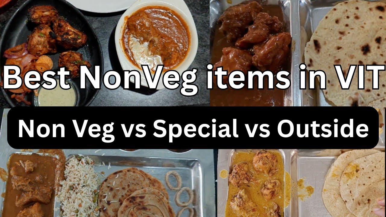 VIT Hostel Non-Veg Food Comparison 🍗🐟 | Special Mess vs Non-Veg Mess ...