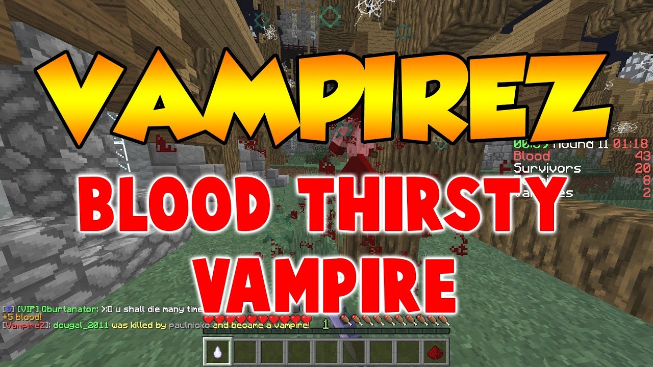 Minecraft - VampireZ With Guild Crew! - Hypixel server - Blood Thirsty Vampire - YouTube