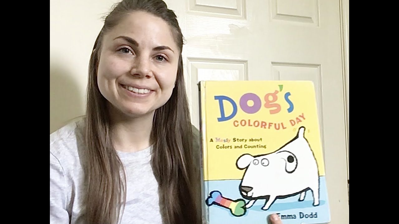 Dog’s Colorful Day - Book Read Aloud | Story School with Sam! - YouTube