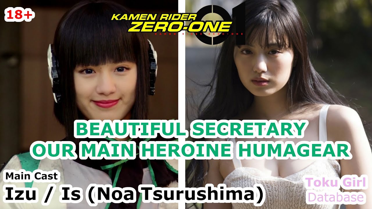 Izu's Biography, All scene & Real life (Heroine Secretary Girl - Kamen ...