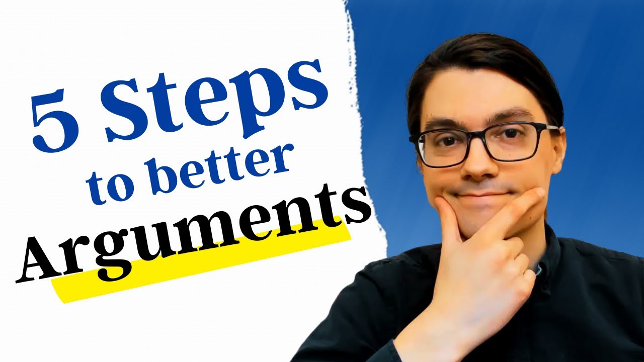 5 Steps to Writing Better Argumentative Essays - YouTube