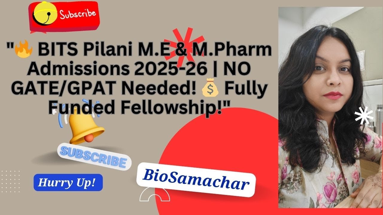 "🔥 BITS Pilani M.E & M.Pharm Admissions 2025-26 | NO GATE/GPAT Needed! 💰 Fully Funded Fellowship ...