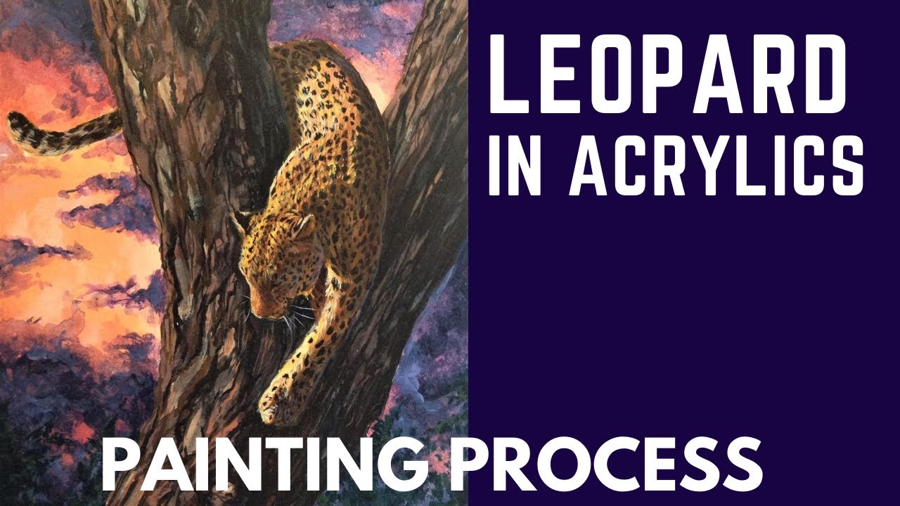 Acrylic Painting Leopard in a Tree | ANIMAL ART TIPS | How to paint a ...