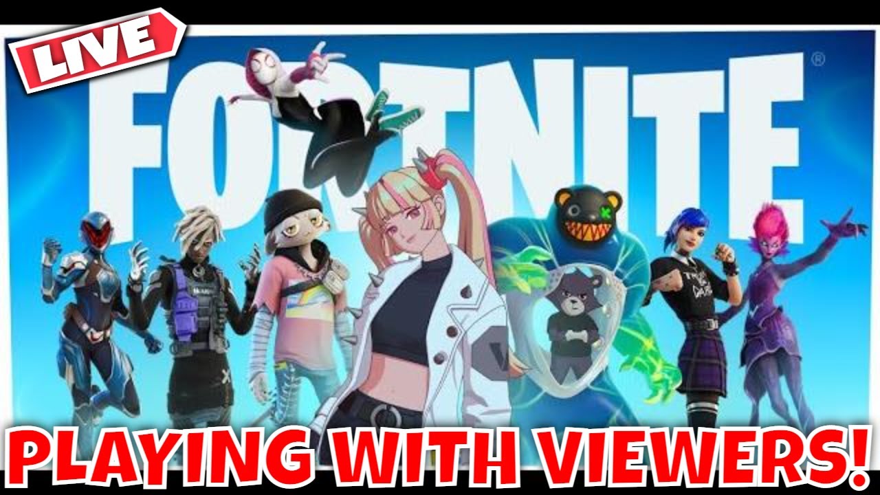FORTNITE LIVE Playing With Viewers - YouTube