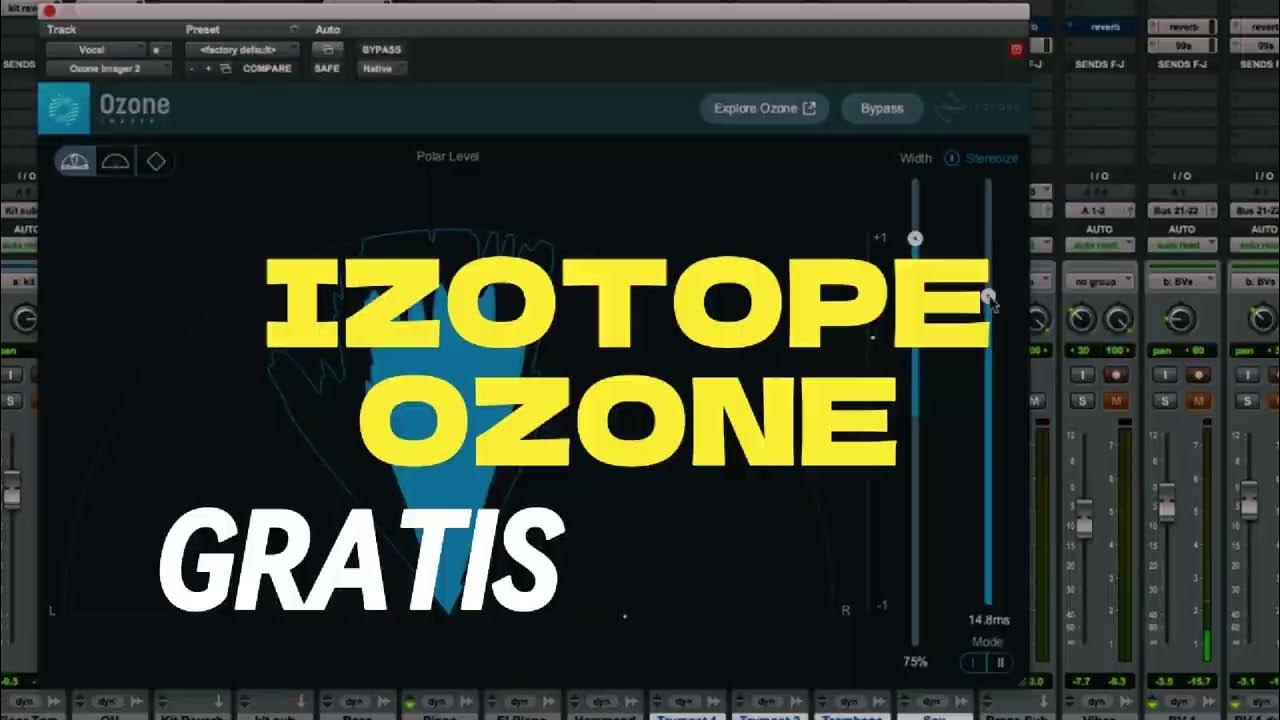 🎧 Izotope Ozone PLUGIN DE AUDIO GRATIS 🎶 | Mejora Tu Sonido con Este VST Increíble (Descarga ...
