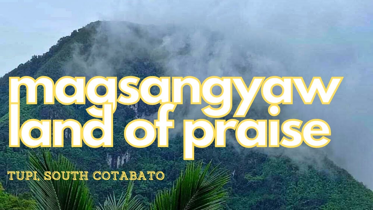 Magsangyaw Land of Praise - Holy Cross | Tupi, South Cotabato - YouTube