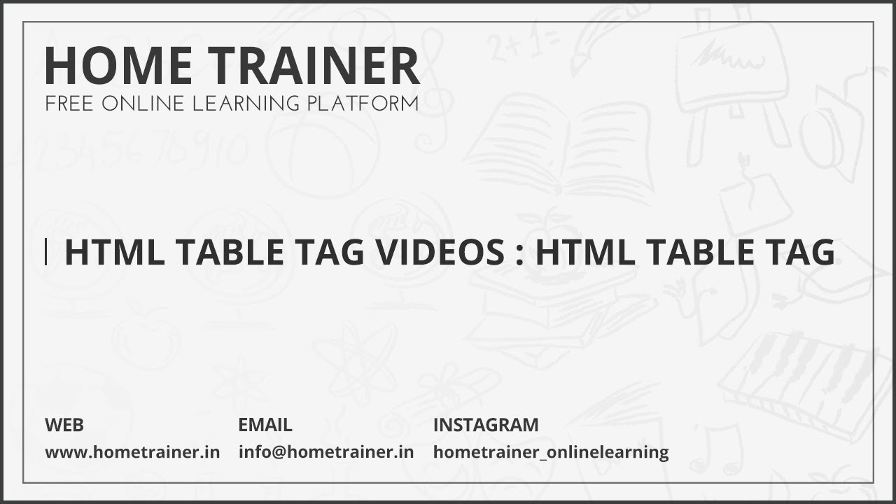 Html Table Tag Videos - HTML Table Tag | Home Trainer - YouTube