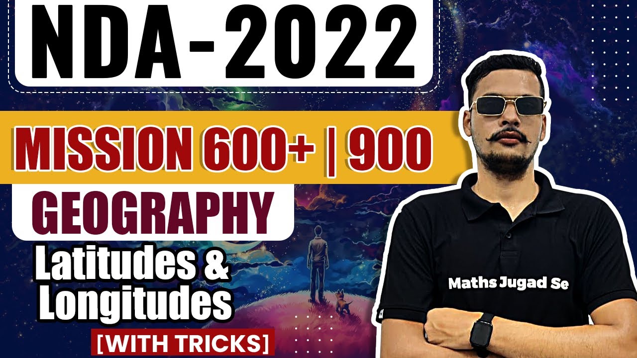 Latitudes & Longitudes | NDA Geography Full Syllabus Preparation | NDA ...