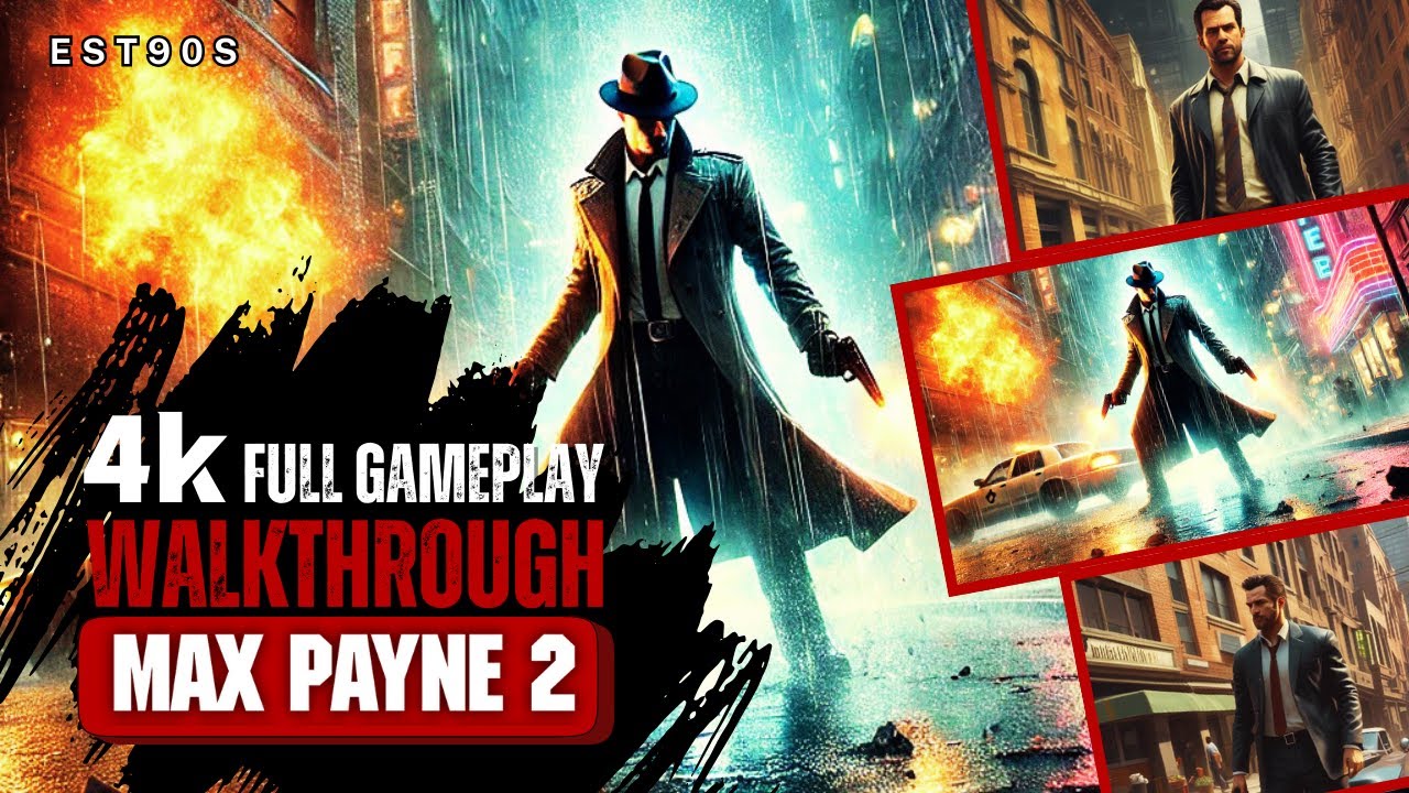 Max Payne 2 Full Gameplay Walkthrough in 4KHDR - YouTube