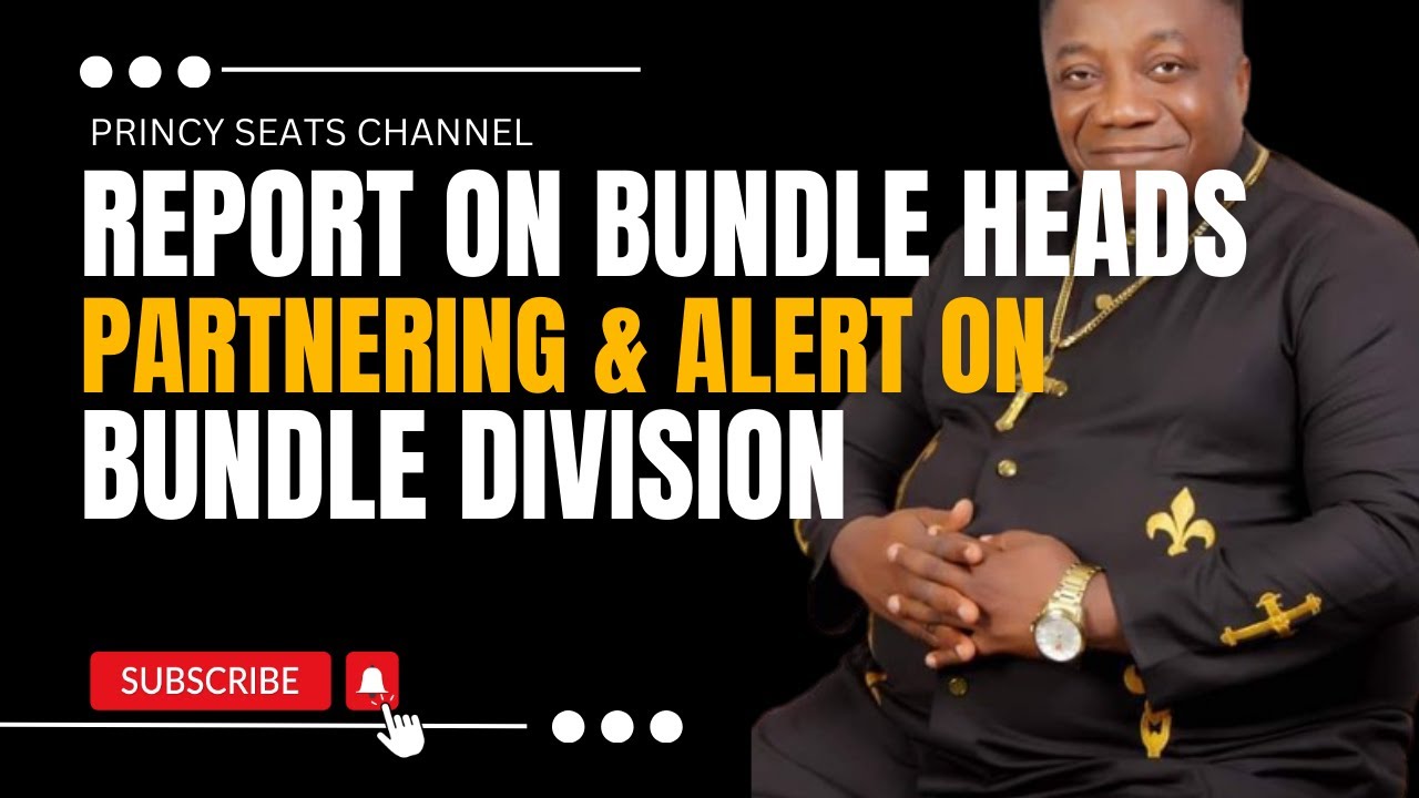 REPORT ON BUNDLE HEADS, PARTNERING AND ALERT ON BUNDLE DIVISION # ...