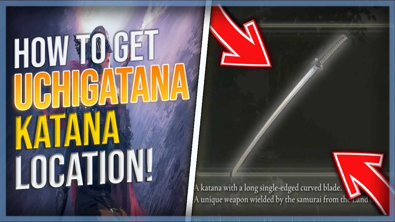Elden Ring Uchigatana Katana Location - BOSS Killer! - YouTube