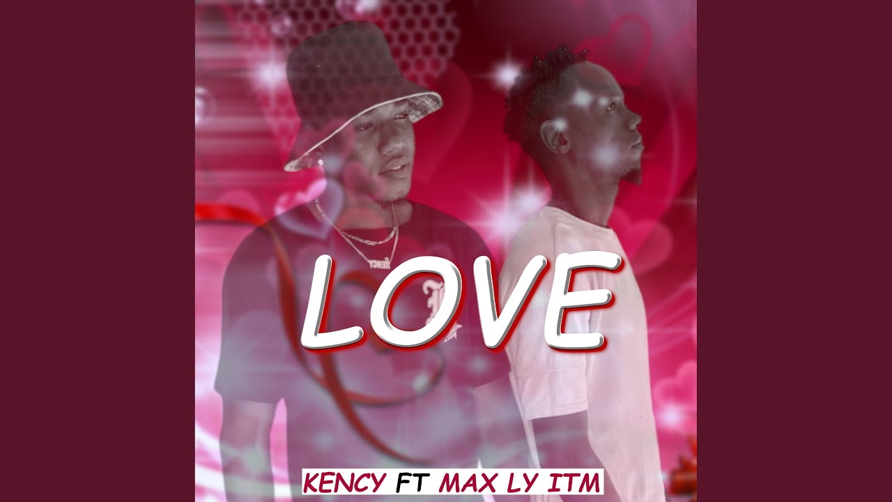 Love (feat. Kency officiel) - YouTube