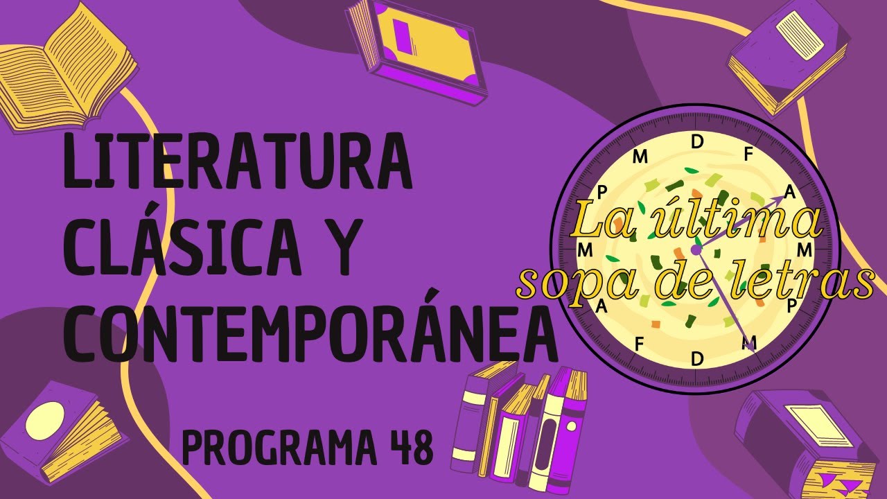 Literatura clásica y contemporánea - La última sopa de letras ...