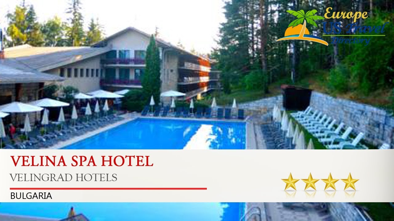 Velina Spa Hotel - Velingrad Hotels, Bulgaria - YouTube