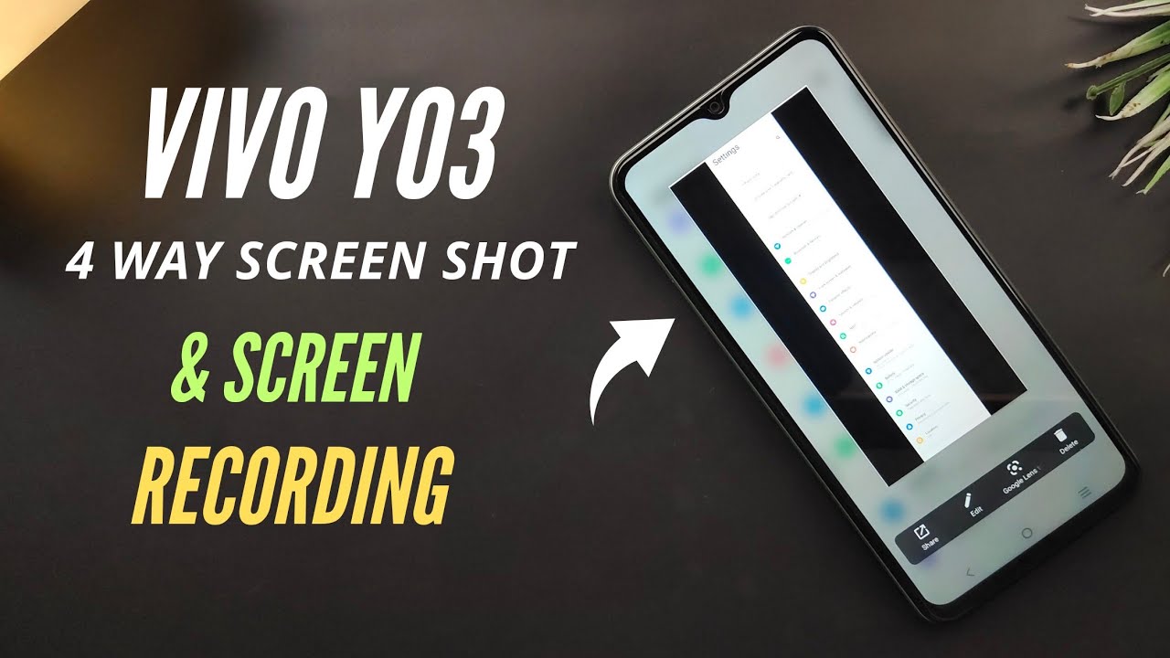 Vivo Y03 How To Take Screenshot & Screen Recording | 4 Way To Screen ...