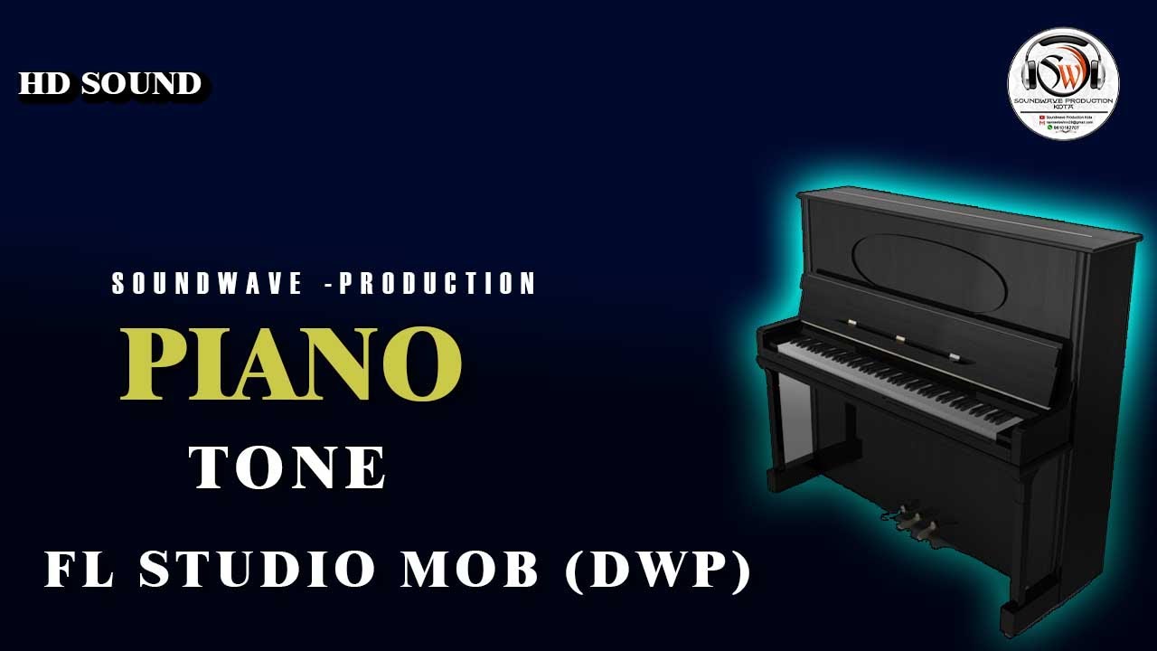 ALL BEST PIANO BUNDEL PACK FOR MOBILE FL STUDIO (DWP FILES) || PIANO ...