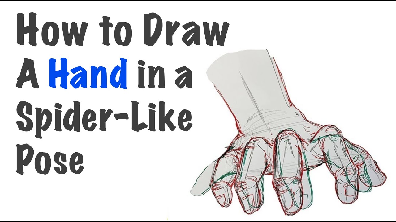 How to Draw a Hand in Spider-Like Pose (front view) - YouTube