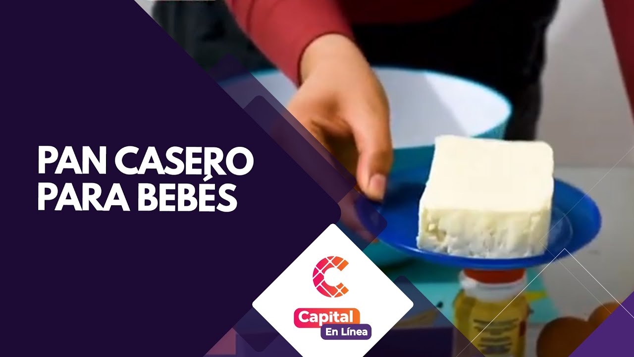 Aprende a preparar pan casero para bebés | Capital En Línea - YouTube