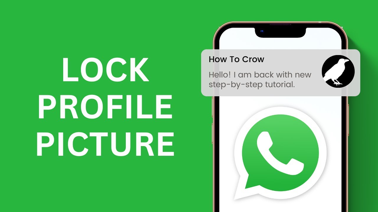How to Lock Your WhatsApp Profile Picture | Lock Profile Picture on ...