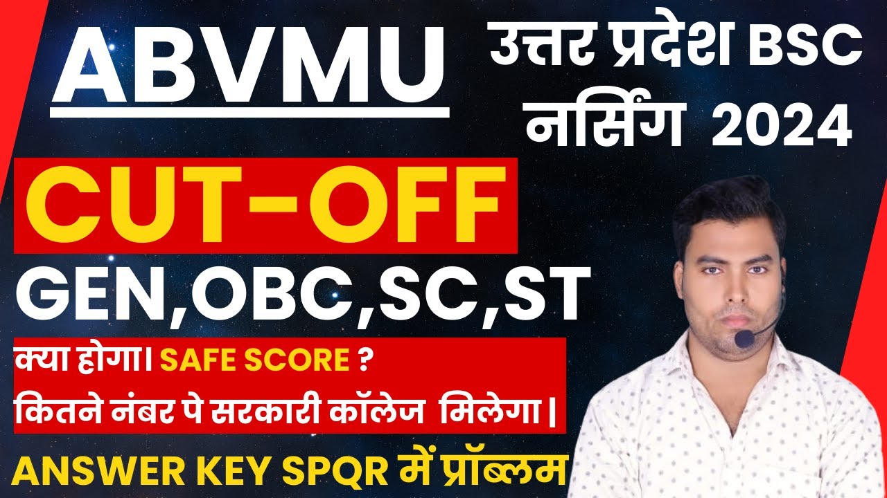 ABVMU BSC NURSING CUT OFF 2024| ABVMU BSC NURSING ANSWER KEY 2024 ...