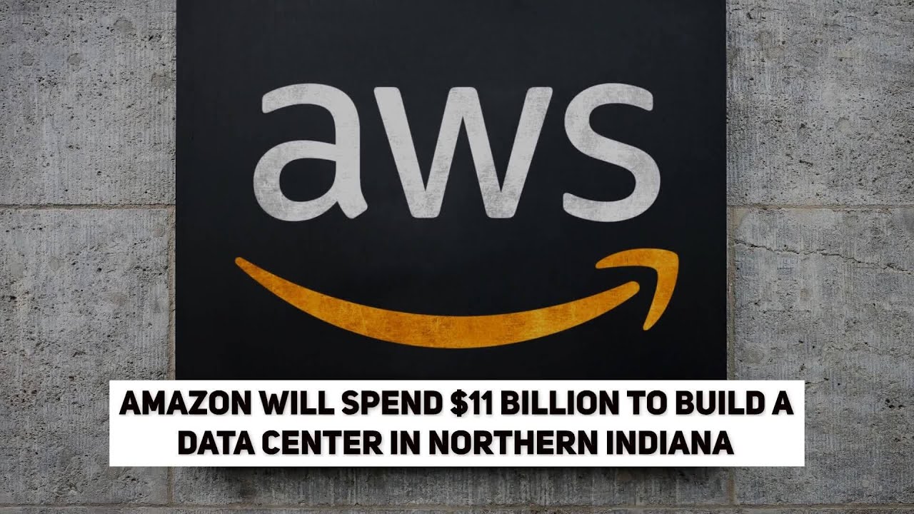 Amazon Web Services to build $11B data center in northern Indiana ...