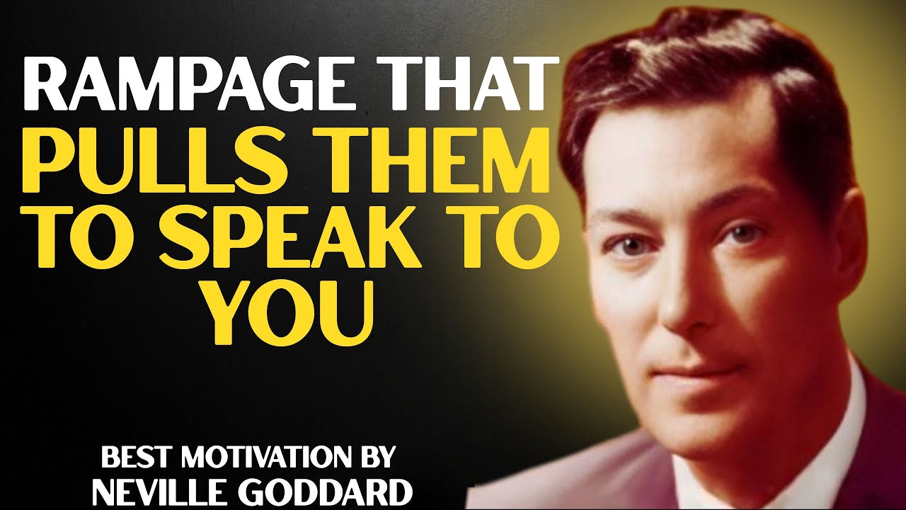 Rampage to Manifest Communication With Your Specific Person | NEVILLE ...