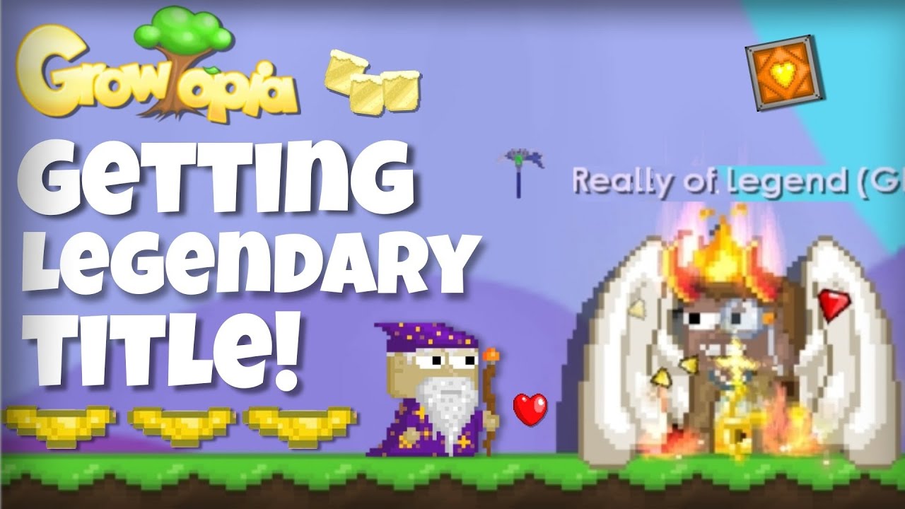 GETTING LEGENDARY TITLE! |Growtopia - YouTube