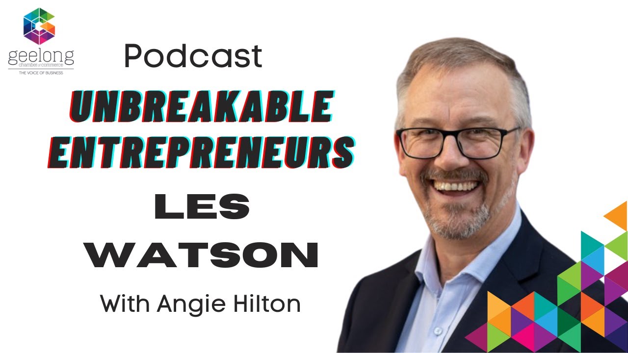 Les Watson (Get More Time) - Unbreakable Entrepreneurs Podcast - YouTube