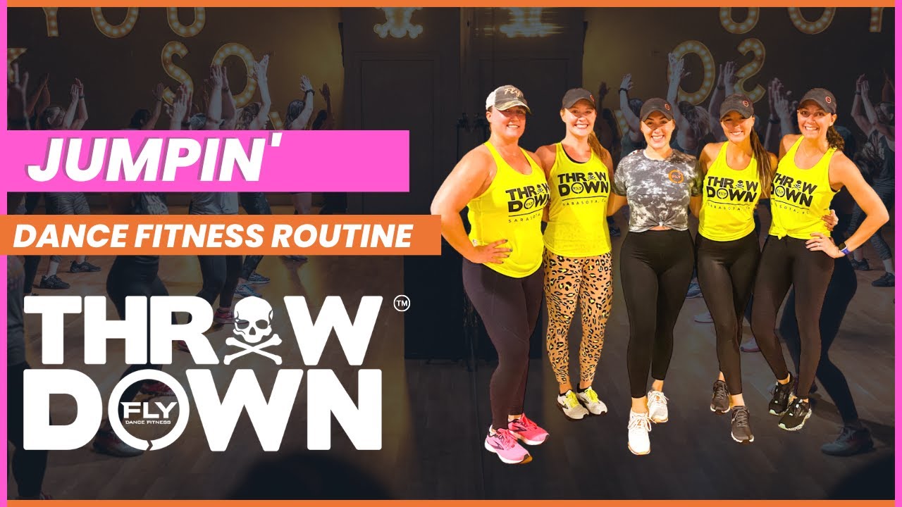 JUMPIN - FLY DANCE FITNESS THROW DOWN™ ROUTINE - YouTube