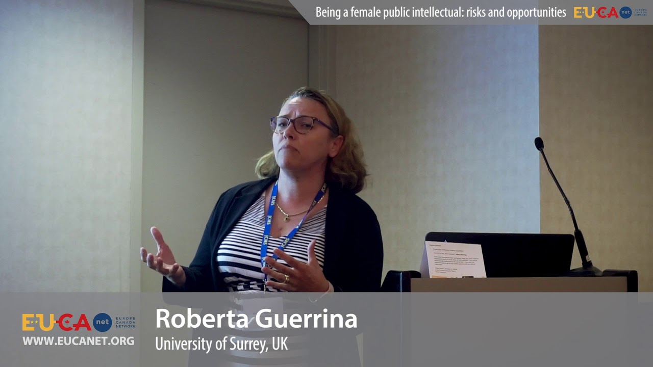 Dr. Roberta Guerrina: Being a female public intellectual - risks and ...
