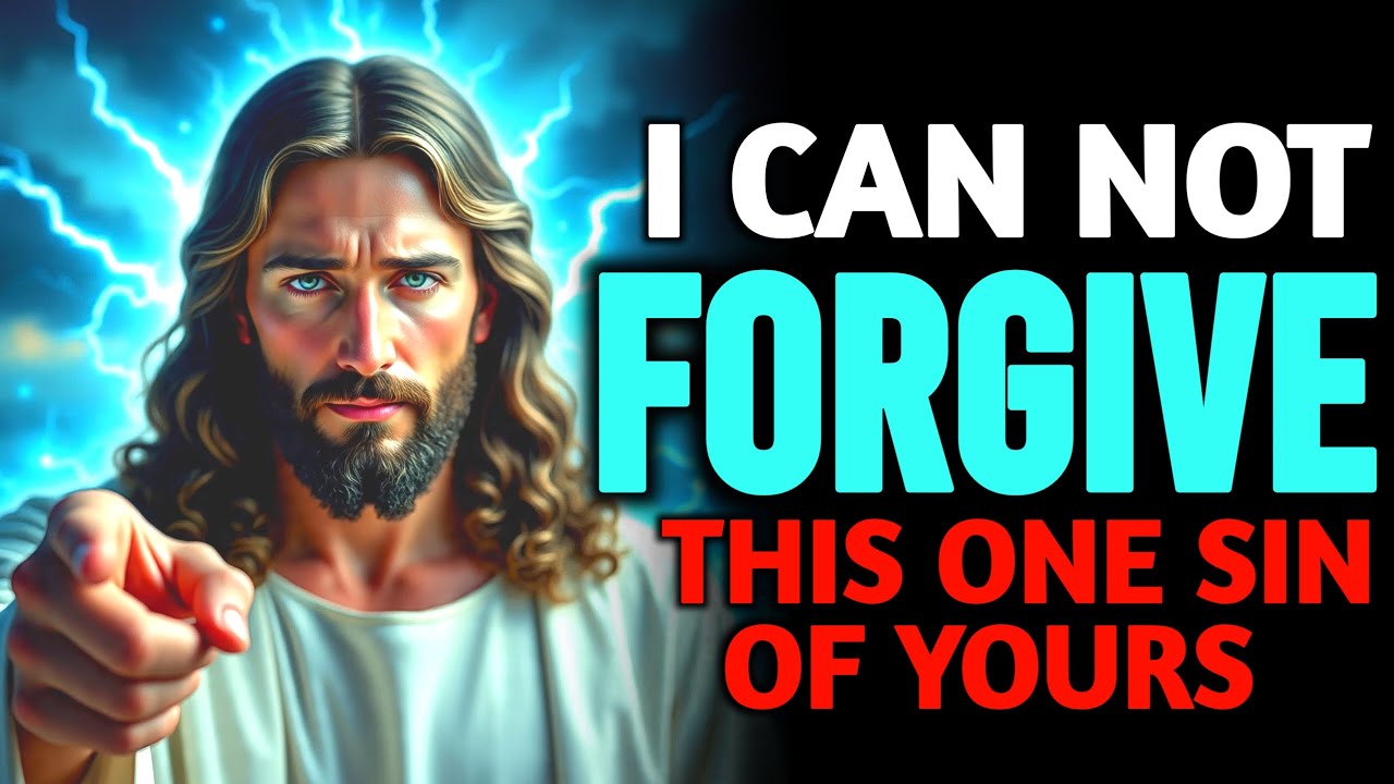 🔴 GOD SAYS; I Can Not Forgive This One Sin Of Yours I GOD'S MESSAGE FOR ...