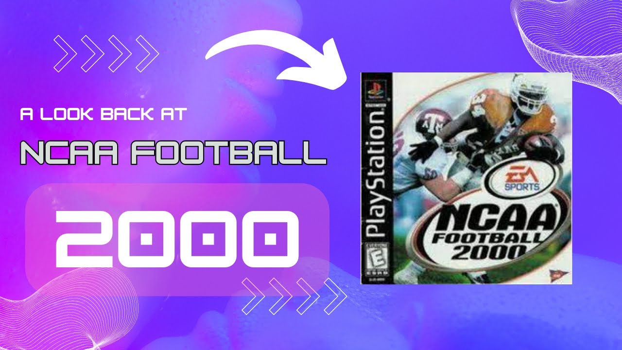 NCAA Football 2000 - A Look Back - (REVIEW) - YouTube