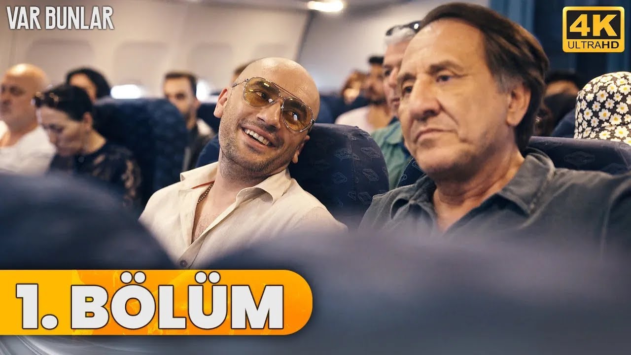 Var Bunlar 1. Bölüm (4K ULTRA HD) - YouTube