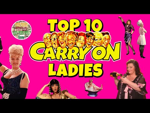 TOP 10 BEST CARRY ON FILM LADIES