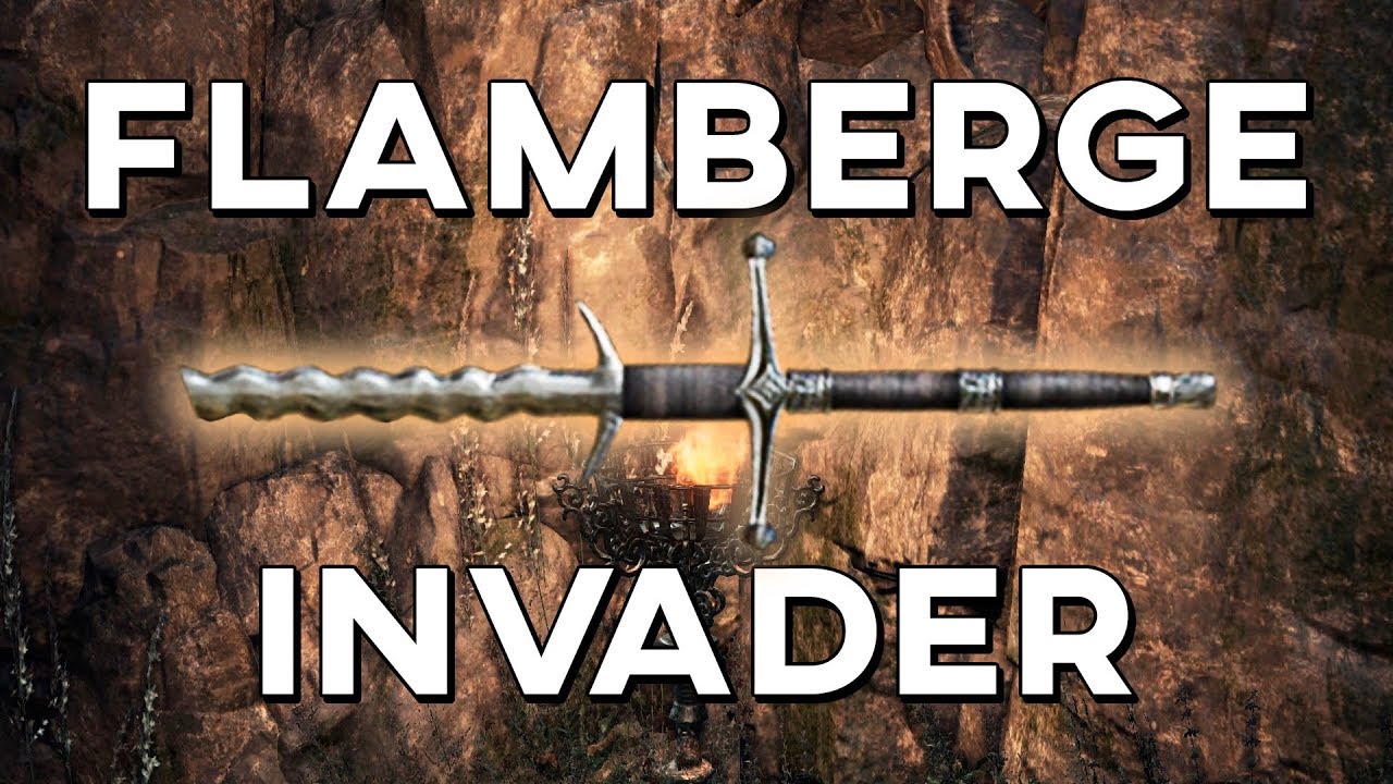 Dark Souls 3 - Flamberge Invader - YouTube