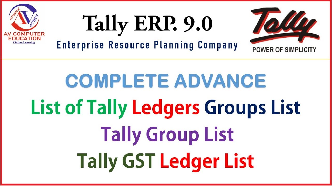 Tally ERP. 9 Part 3 All Group & Ledgers List - YouTube