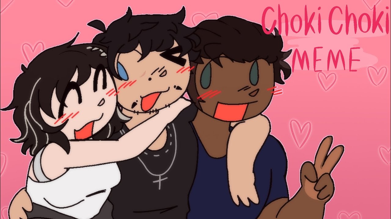 Choki-Choki | meme animation | (Metrogrove) - YouTube