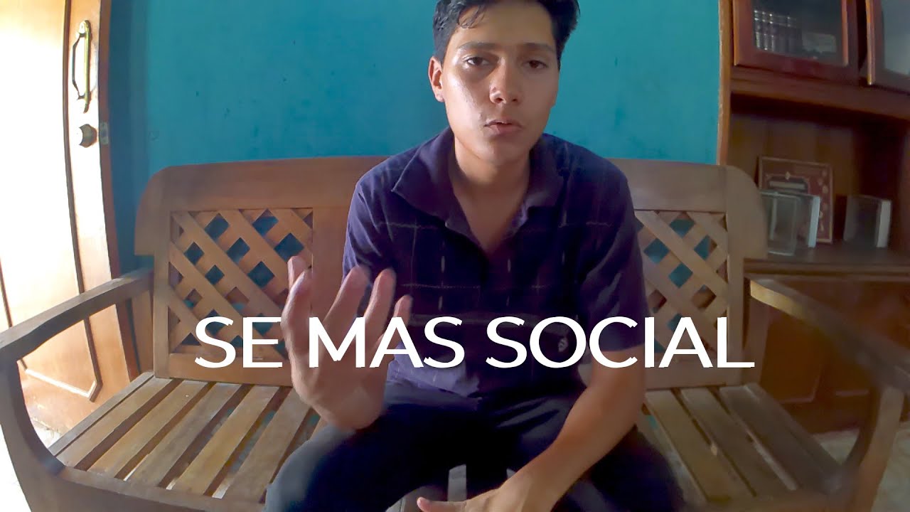 COMO SER MAS SOCIAL EN 3 SENCILLOS PASOS - YouTube