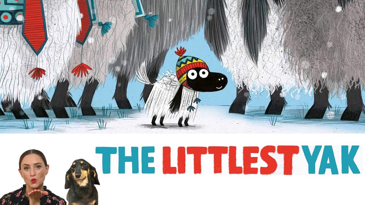 🌍📚 World Book Day 2022: THE LITTLEST YAK by Lu Fraser and Kate Hindley ...