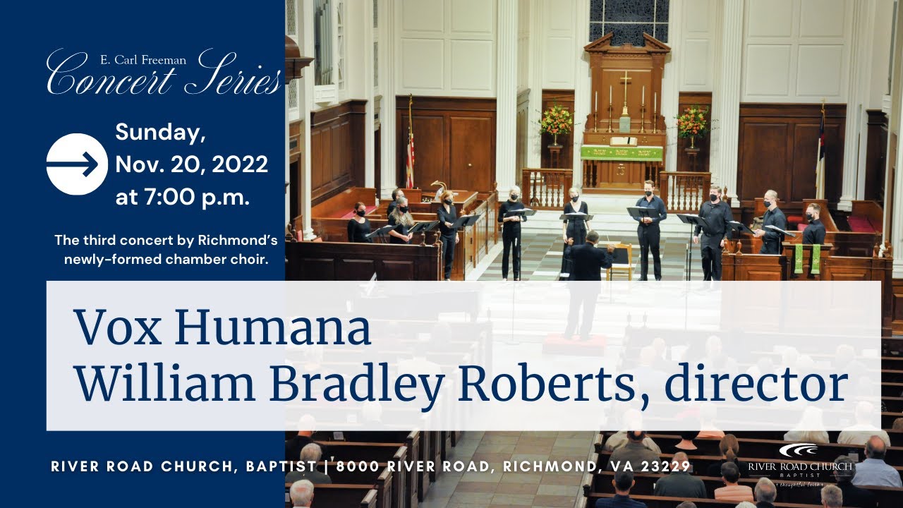 Vox Humana Recital | E. Carl Freeman Concert Series at River Road ...