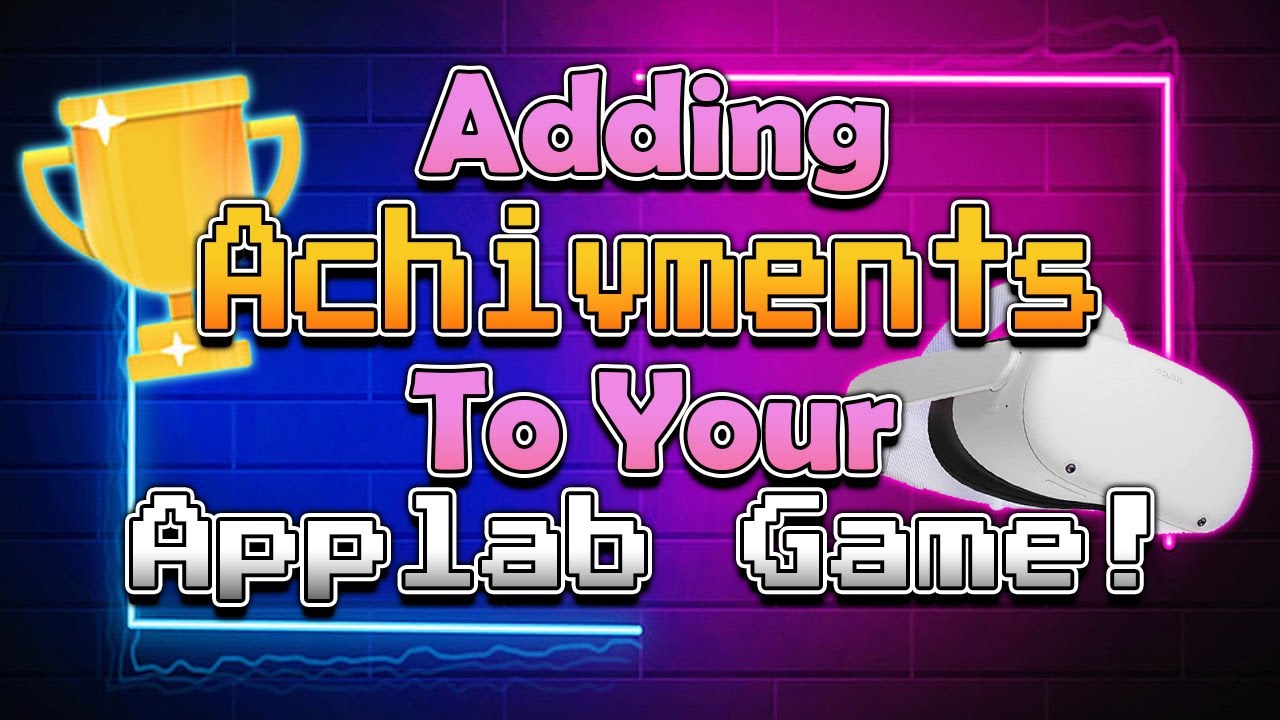 Boost Engagement with Achievements: Take Your AppLab Game to the Next Level - YouTube