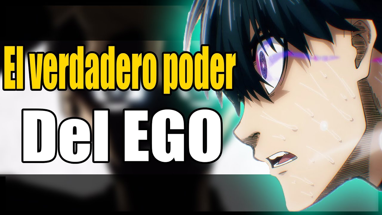 blue lock: el verdadero significado del ego || análisis - YouTube