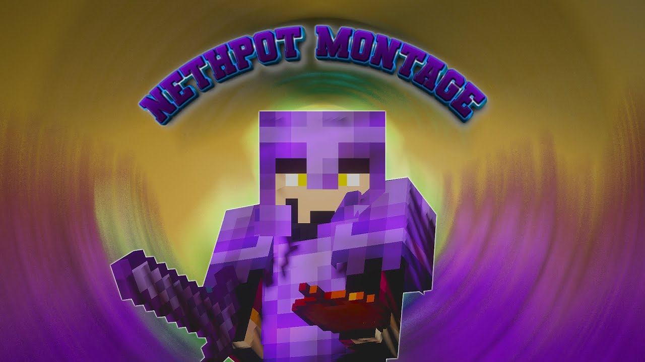 Minecraft Nethpot Montage - YouTube