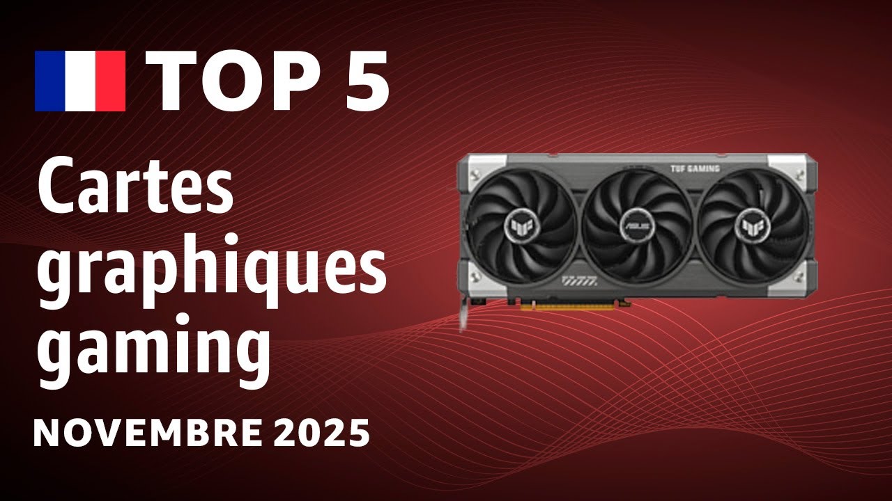 TOP—5. Meilleures cartes graphiques gaming novembre 2025 - YouTube