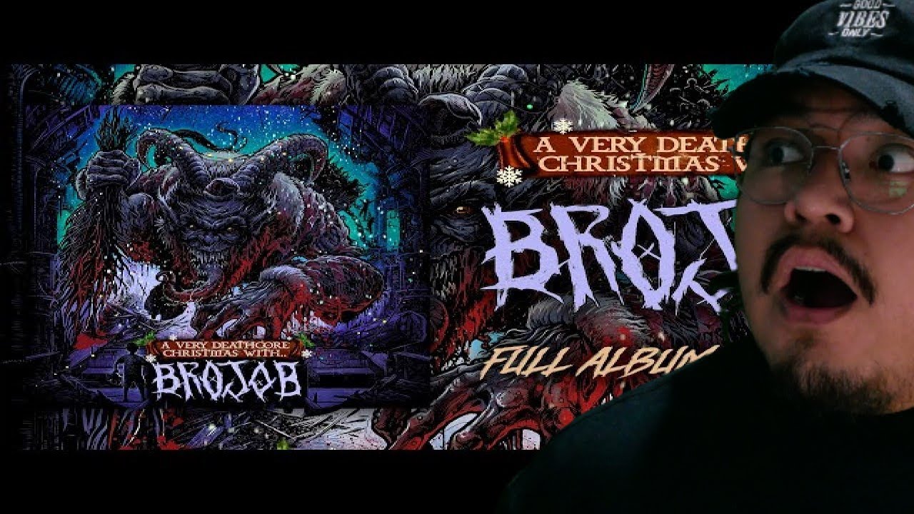 ALBUM REACTION A VERY DEATHCORE CHRISTMAS WITH BROJOB (FULL EP STREAM ...