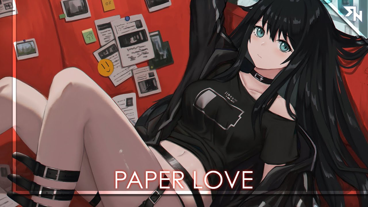 Nightcore ↬ Paper Love - YouTube