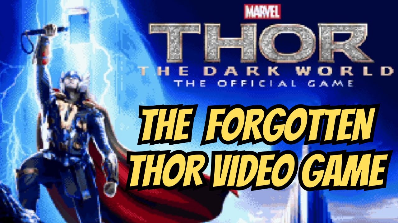 The Forgotten Thor The Dark World Video Game - YouTube