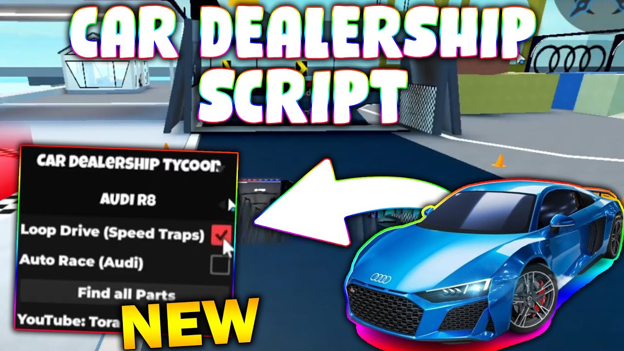 *NEW* Car Dealership Tycoon Script (PASTEBIN 2025) ( FARM AUDI EVENT ...